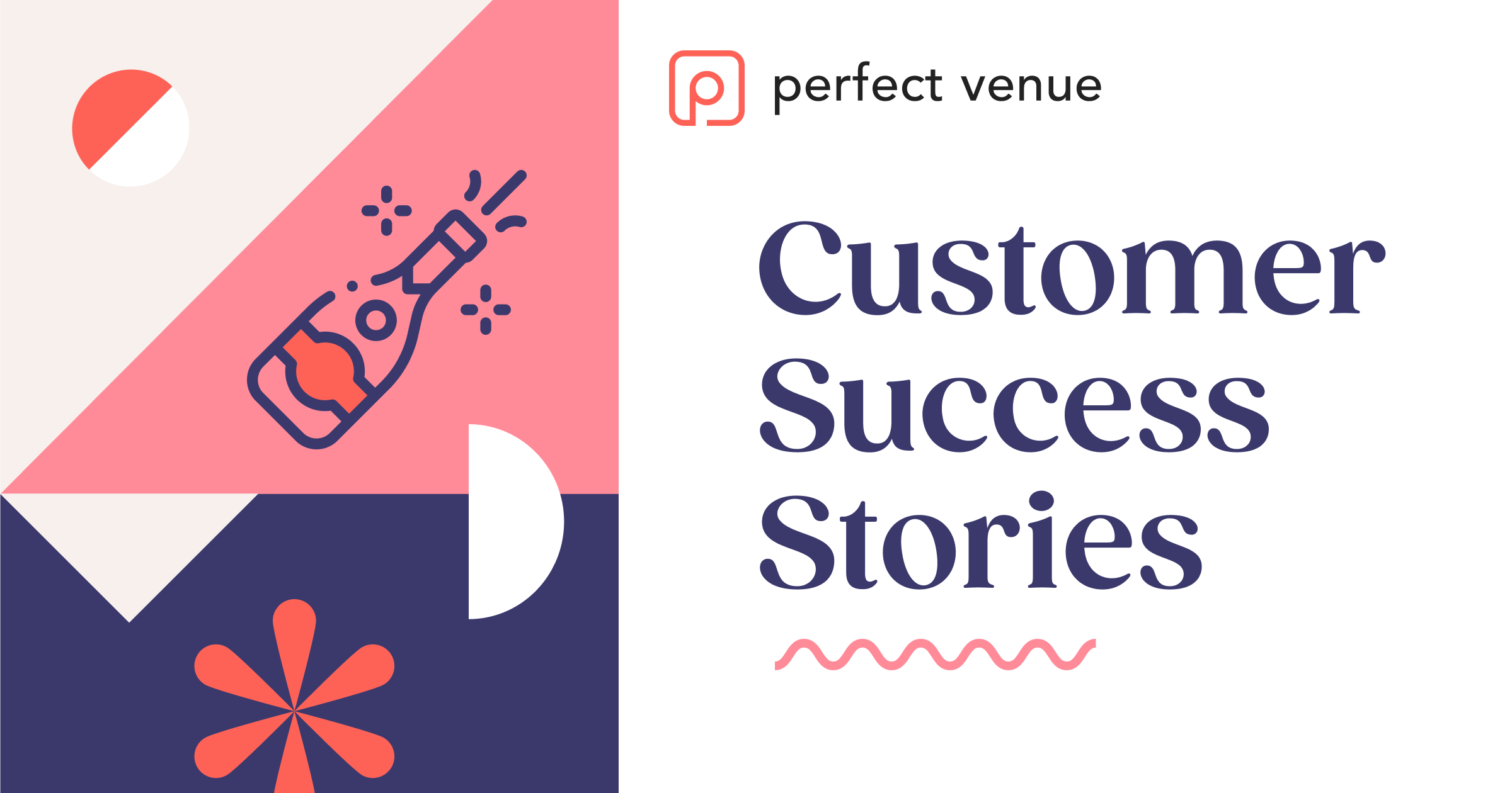 Perfect Venue Customer Success Stories perfect-venue-customer-success-stories